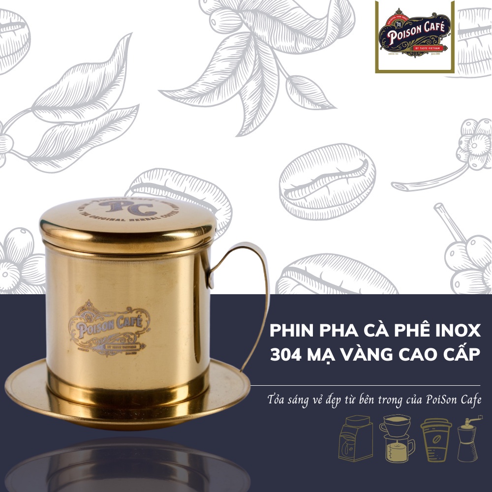 Phin Pha Cà Phê Inox 304 Mạ Vàng cao cấp Poison Cafe | Shopee Việt Nam