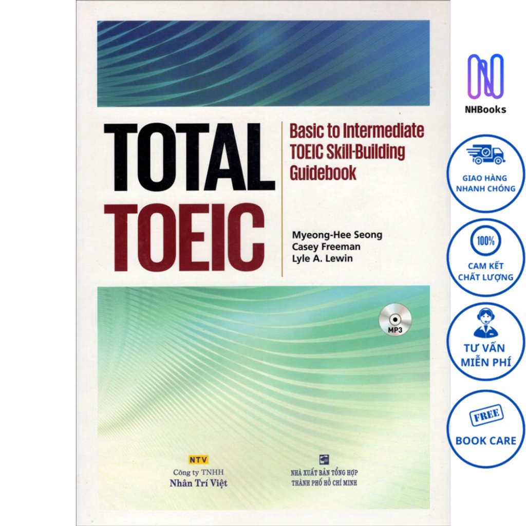 Sách - Total Toeic - Basic To Intermediate Toeic Skill-Building Guidebook (Kèm CD) - NHBOOK ...