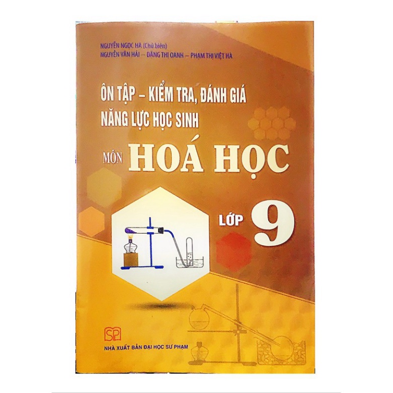 Sách Ôn Tập Kiểm Tra Đánh Giá Năng Lực Học Sinh Môn Hóa Học Lớp 9
