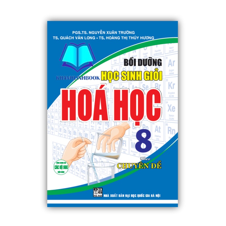 Sách Bồi Dưỡng Học Sinh Giỏi Hóa Học 8 Theo Chuyên đề Dùng Chung Cho