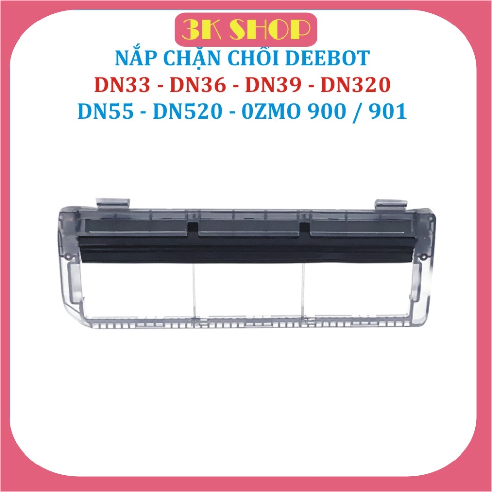 Nắp Đậy chổi cuốN, Chặn chổi, Giá Dỡ chổi chính Robot hút bụi DN33 ...