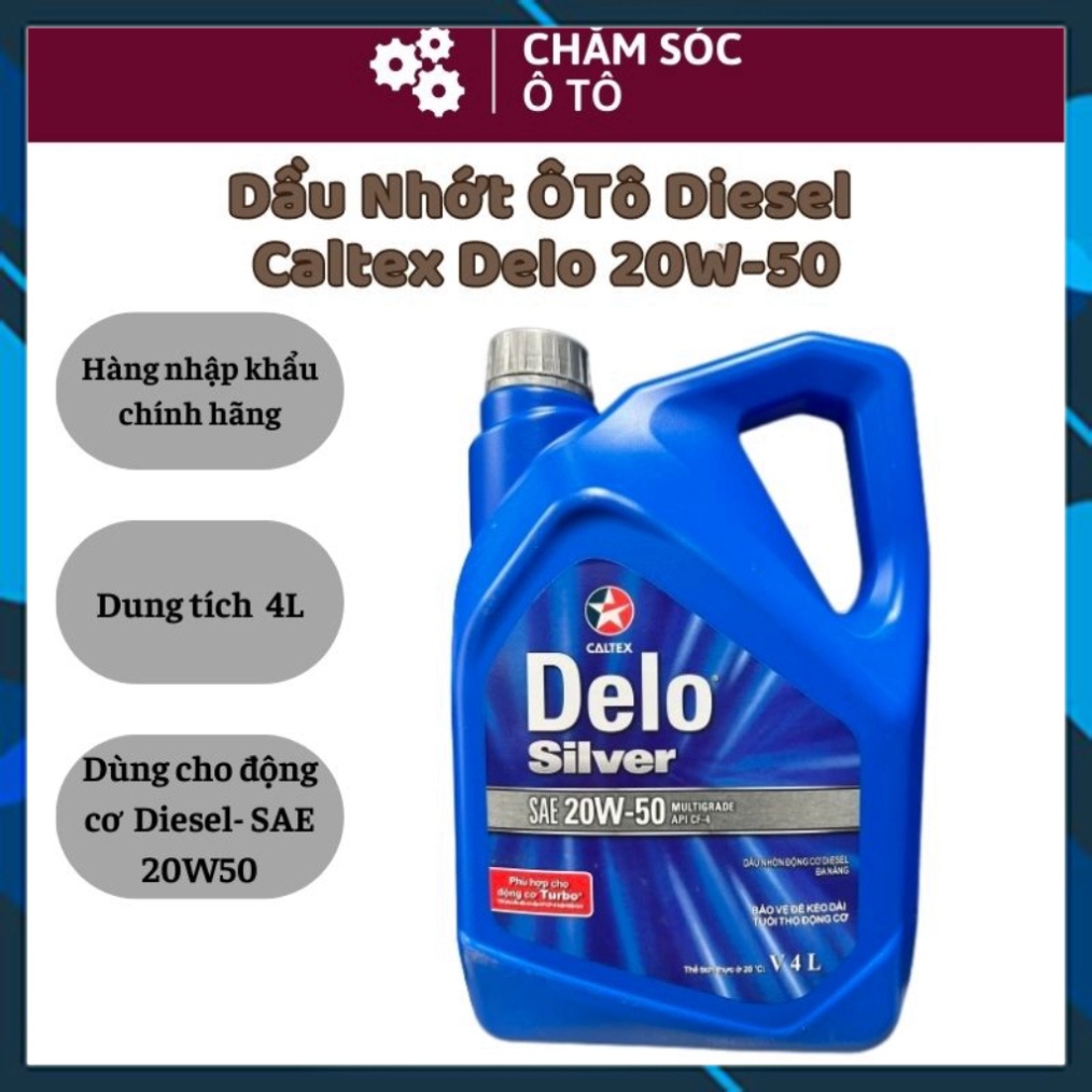 Dầu Nhớt Xe Hơi Động Cơ Diesel (Động Cơ Máy Dầu) Caltex Delo Silver ...