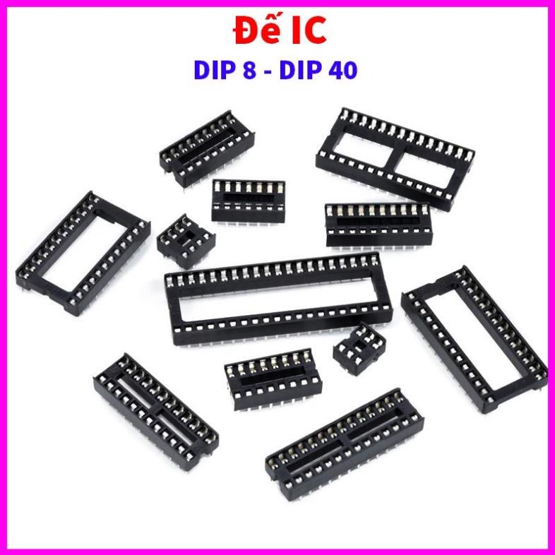 Đế IC Dip 8 Đến Dip 40 Đủ Kích Thước - Khoảng Cách Chân 2.54mm | Shopee ...