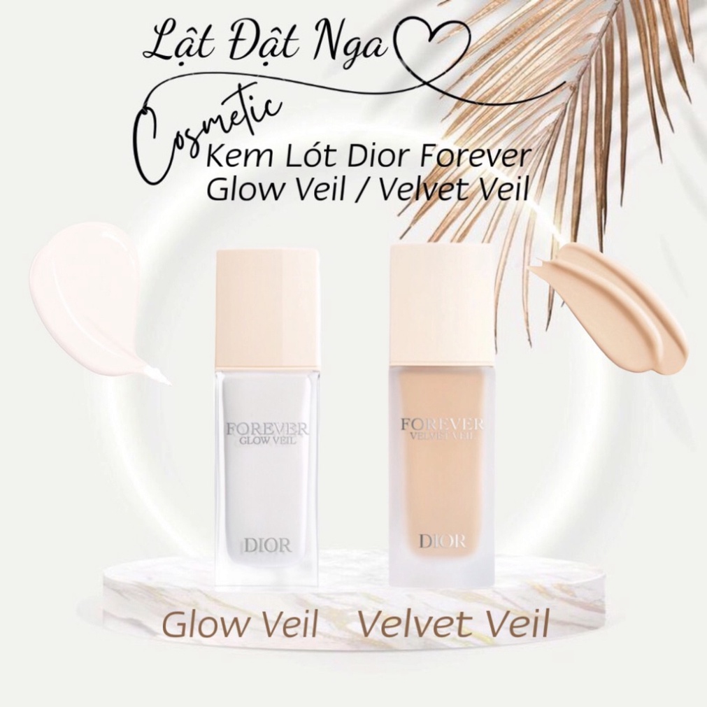 Kem Lót Dior Forever Glow Veil / Velvet Veil ( Sản Phẩm Chính Hãng ...
