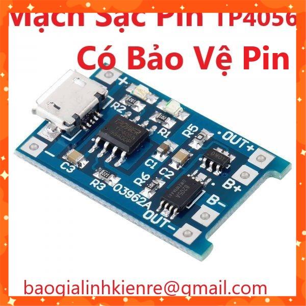 Mạch Sạc Pin TP4056 1A - Sạc Pin 18650 - Lion 3V7- 4V2 Có IC bảo vệ Pin ...