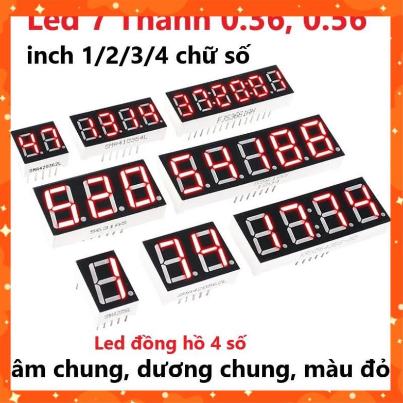 Led 7 Thanh 0.36 inch, 0.56inch 1/2/3/4 chữ số, led đồng hồ 4 số , âm ...