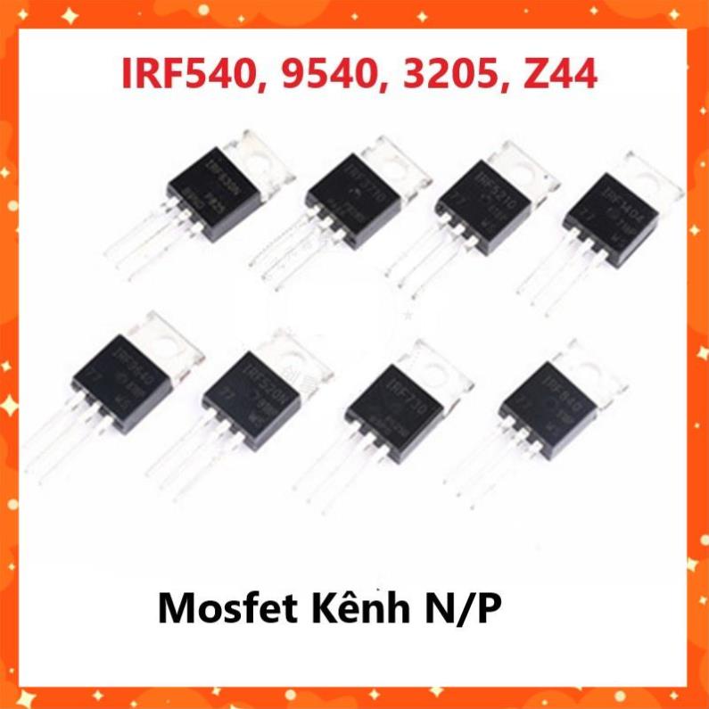 Mosfet IRF540 IRF9540 IRF3205 IRFZ44, 540 9540 3205 Z44 Hàng Mới ...