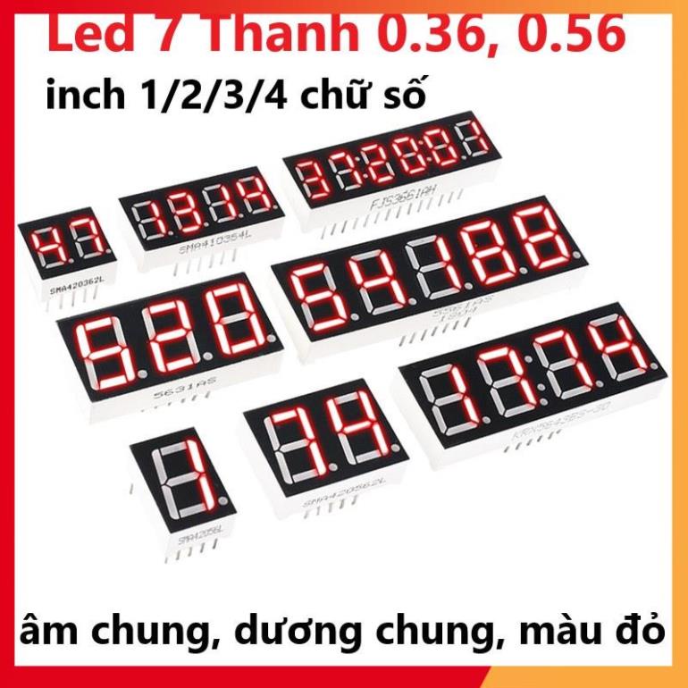 Led 7 Thanh 0.36 inch, 0.56inch 1/2/3/4 chữ số, led đồng hồ 4 số , âm ...