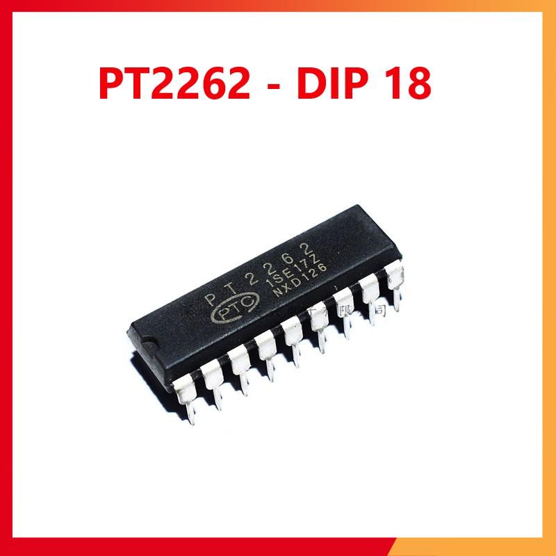 IC PT2262 Dip 18 chân cắm - Mã hóa truyền phát sóng RF không dây | Shopee Việt Nam