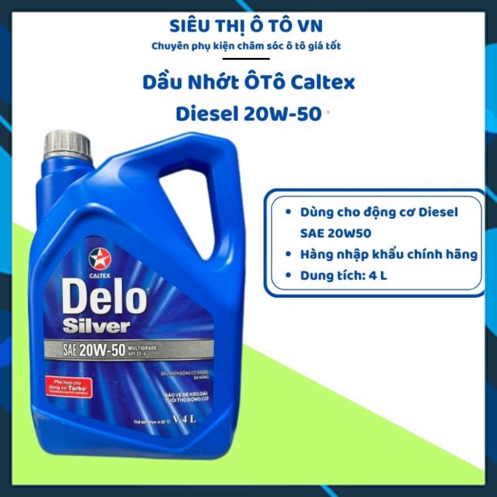 Dầu Nhớt Xe Hơi Động Cơ Diesel (Động Cơ Máy Dầu) Caltex Delo Silver ...