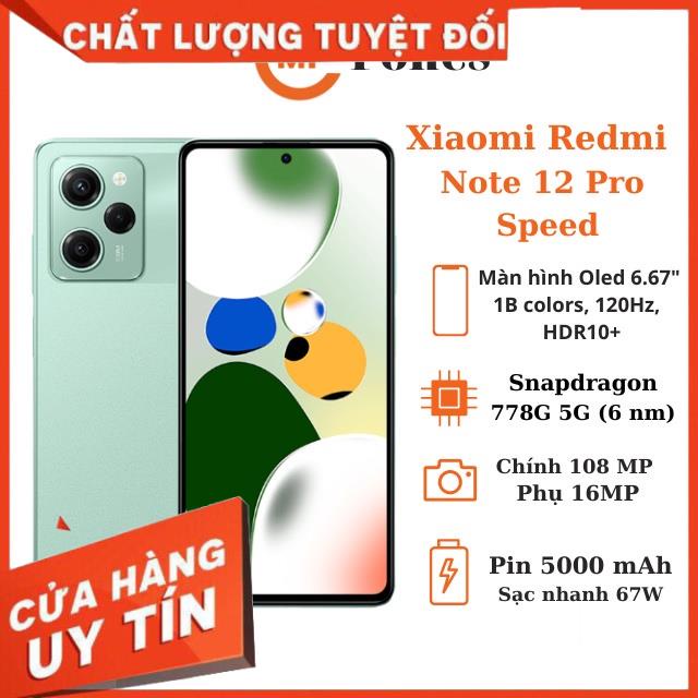 Xiaomi Redmi Note 12 Pro Speed Snap 778 ram 8/256 gb [BH 12 tháng ...