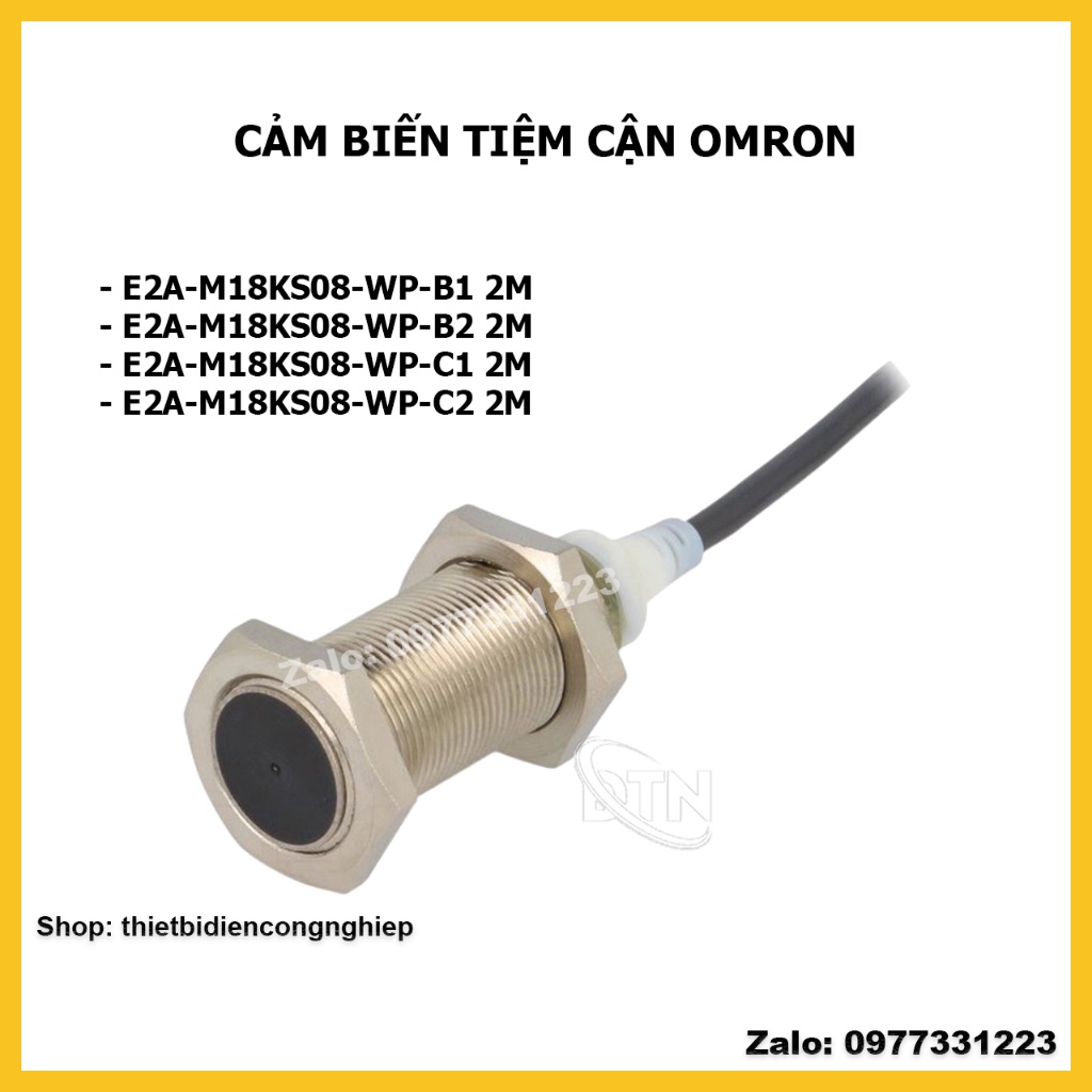 CẢM BIẾN TIỆM CẬN OMRON E2A-M18KS08-WP NPN-NO, NPN-NC, PNP-NO, PNP-NC | Shopee Việt Nam