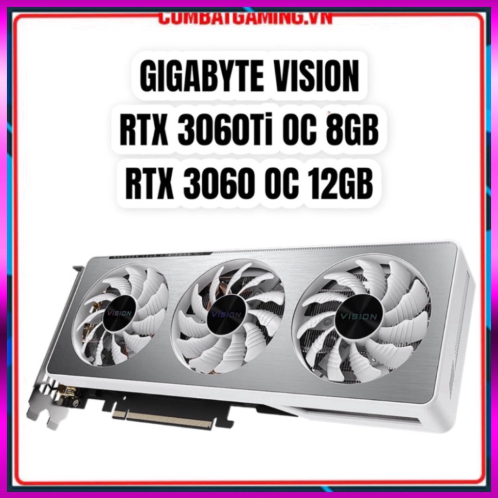 . Card Màn Hình Gigabyte RTX 3060 3060Ti Vision - Hàng Mới Chính Hãng ...