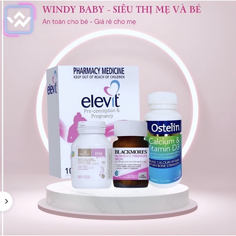 Combo Bầu của Úc - Vitamin Elevit, Canxi Ostelin, Sắt Blackmores, DHA ...