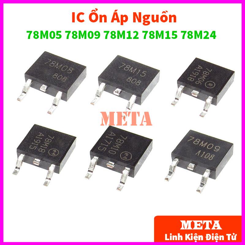 IC Ổn Áp Nguồn 78M05 78M09 78M12 78M15 78M24 0.5A Chân Dán SMD TO-252 ...