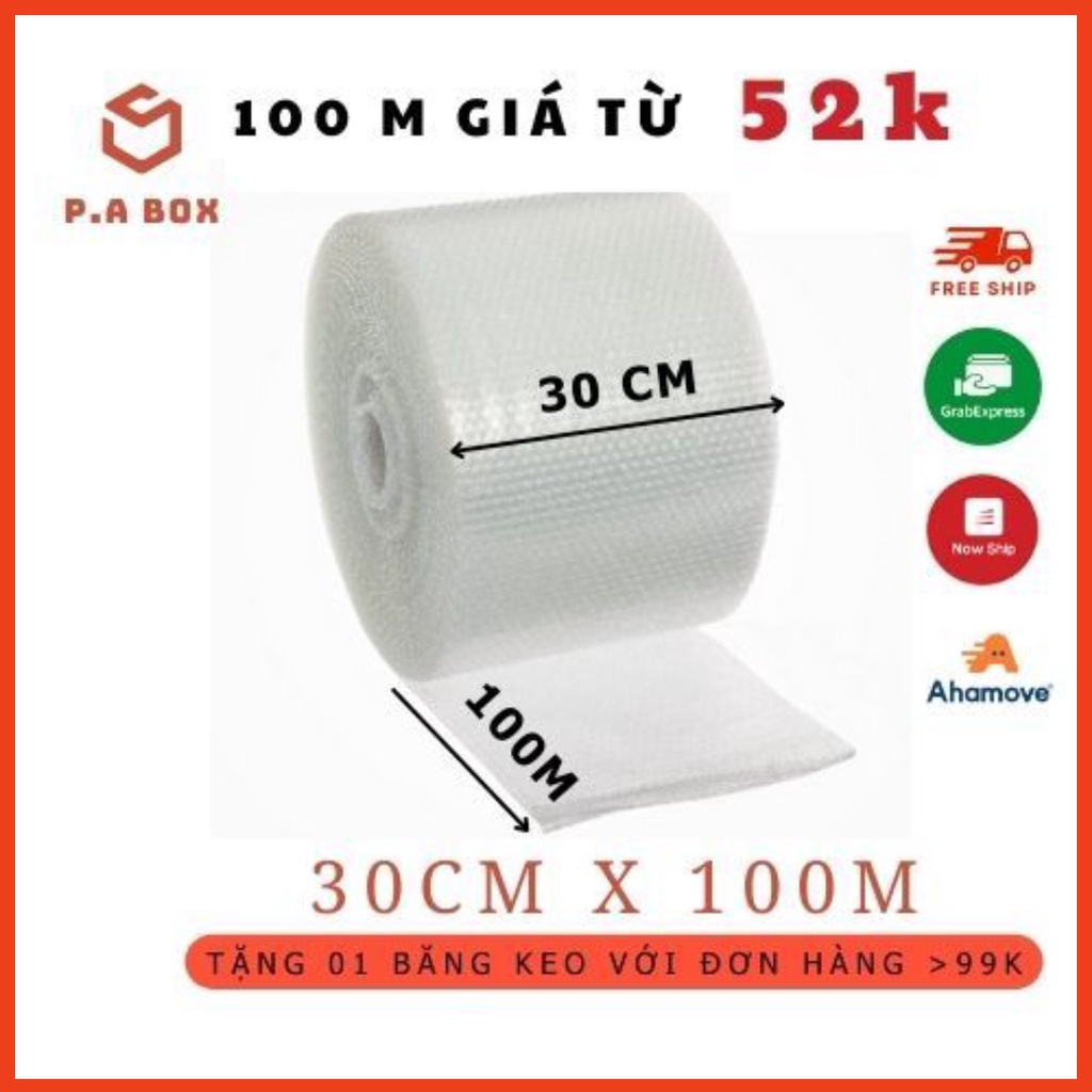 [HỎA TỐC ] 30 cm x 100m - Bọc chống sốc, Cuộn Bong Bóng Khí, Xốp nổ [Không đặt quá 2 cuộn/ đơn ...