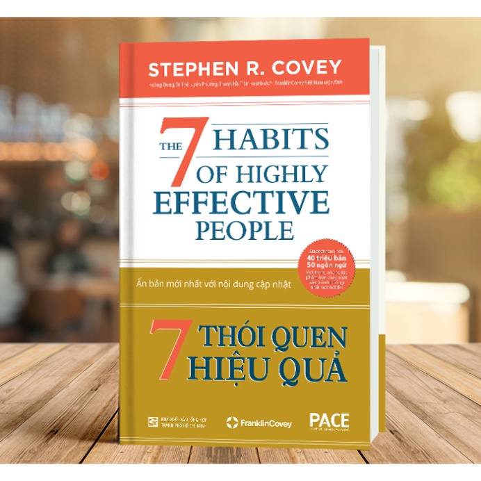 Sách PACE Books - 7 Thói Quen Hiệu Quả (The 7 Habits Of Highly Effective People) - Stephen R ...