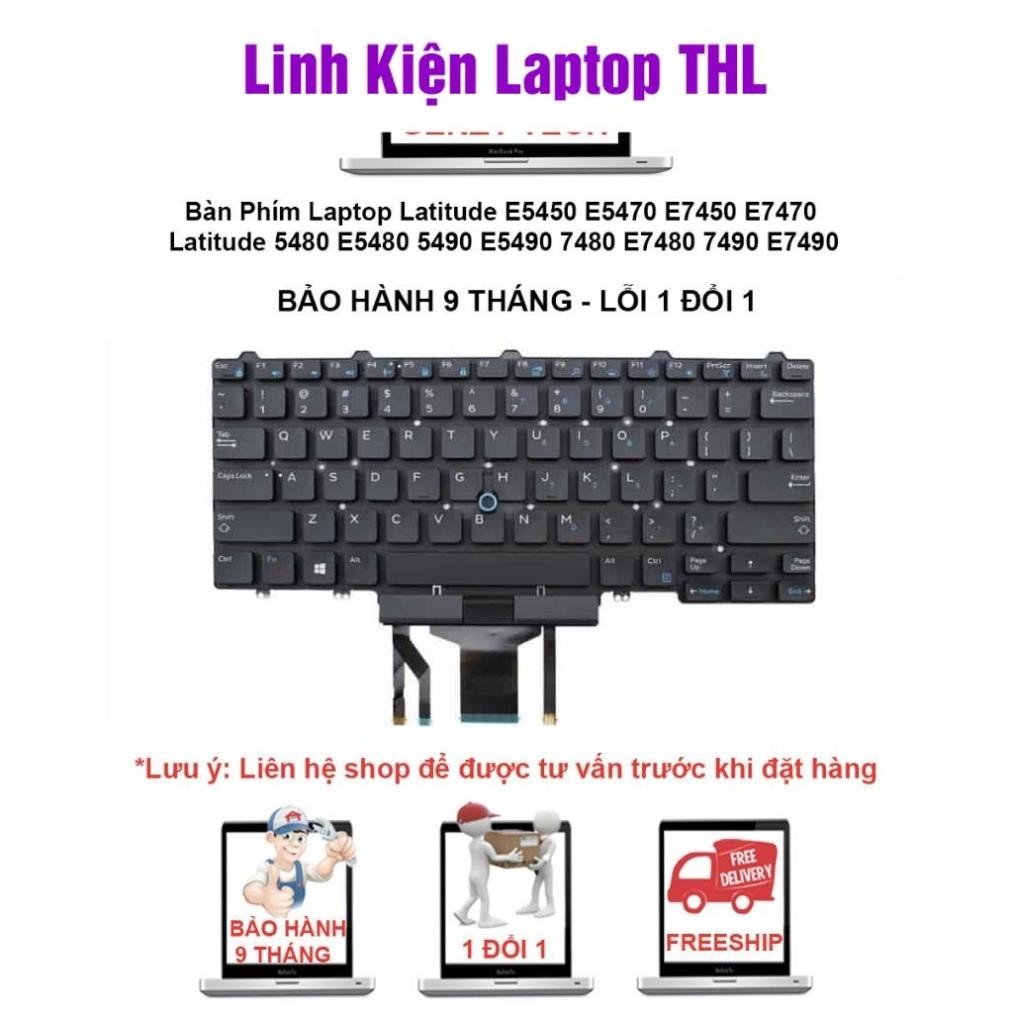 Bàn Phím Laptop Latitude E5450 E5470 E7450 E7470, Latitude 5480 E5480 5490 E5490 7480 E7480 7490 ...