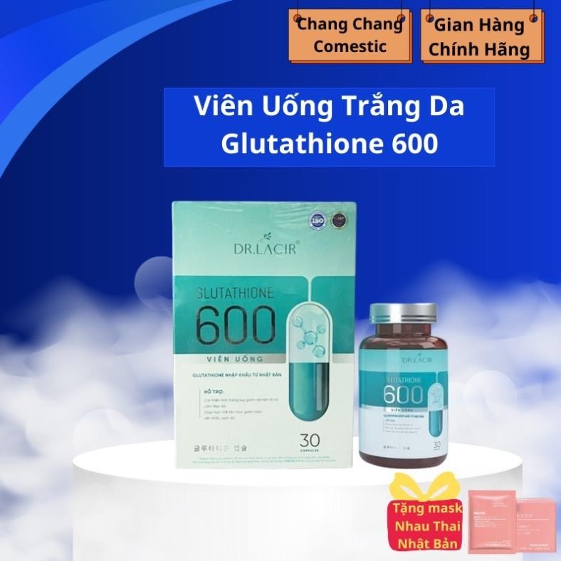 Viên Uống Trắng Da Glutathione 600 Dr.Lacir (Chính Hãng) hoa | Shopee Việt Nam