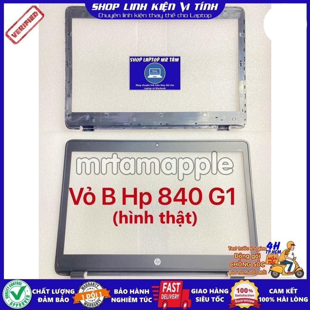 VỎ B (VIỀN MÀN HÌNH) DÀNH CHO LAPTOP HP 840 G1 G2 tương thích Elitebook ...