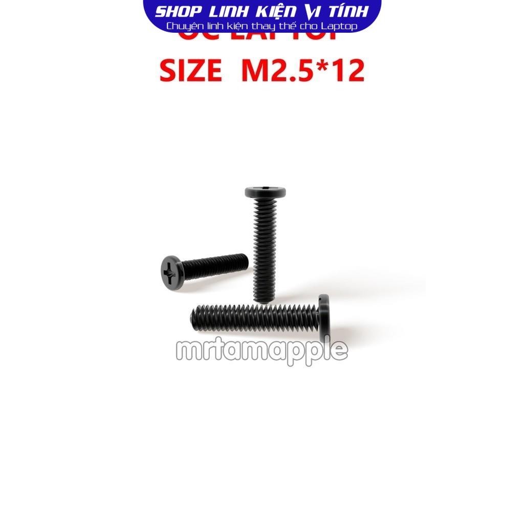 ỐC DÀNH CHO LAPTOP BẮT HDD SSD M3*3, ĐÁY DELL E6320 E6420 M3*5, E6330 E6430 M2.5*5, E6540 M2*12 ...