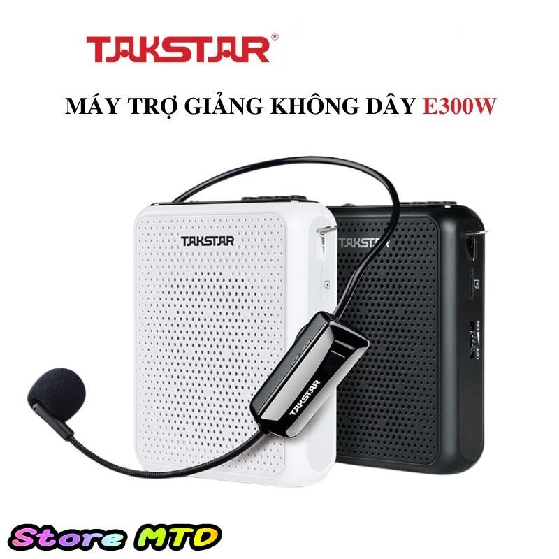 Máy Trợ Giảng Không Dây TAKSTAR E300W, Có Bluetooth, Công Suất 10W, không dây công nghệ UHF (Bảo ...