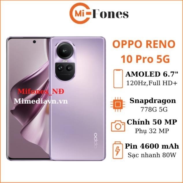 GIẢMGIÁ Điện thoại Oppo Reno 10 PRO 5G chính hãng bảo hành toàn quốc pin 4600 mAh sạc nhanh 80 W ...