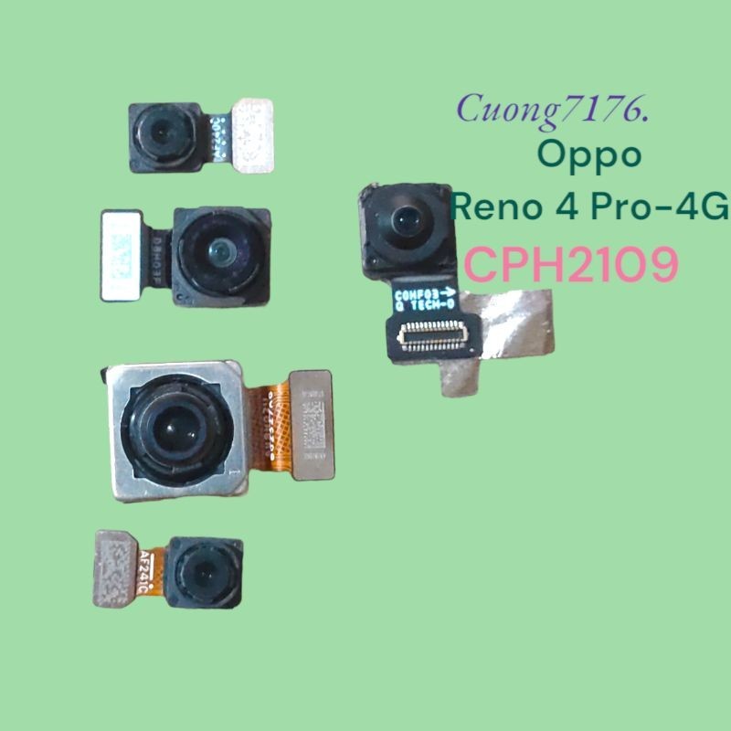 Camera Trước / Camera Sau Oppo Reno 4 Pro 4G (CPH2109) Tháo Máy Hoạt ...