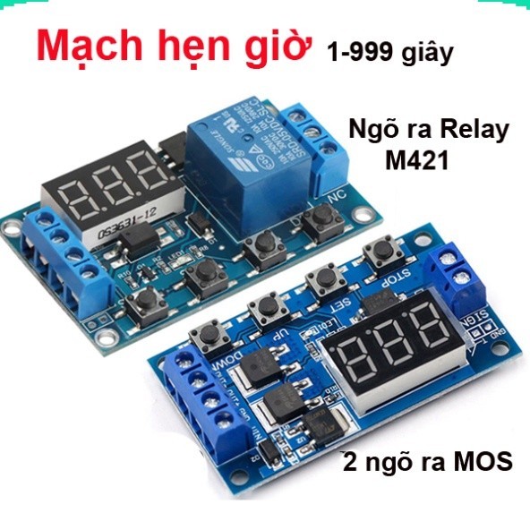 Mạch hẹn giờ 0-999 phút dùng Relay JZ-801/M421 hoặc Dual MOS, 5V-36V đóng ngắt thiết bị ...