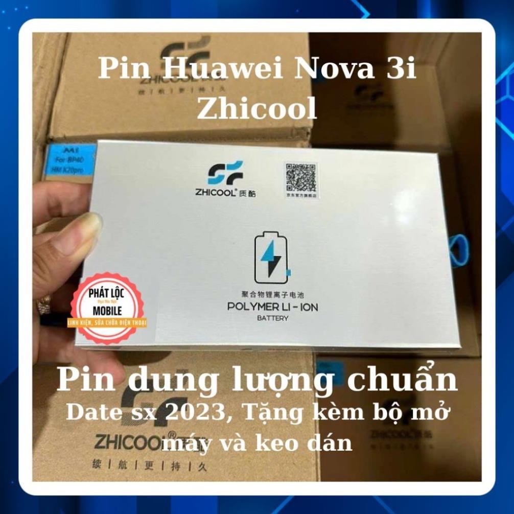 Pin Huawei Nova 3i/2i hãng Zhicool, Tặng kèm bộ tua vít mở máy, Bảo ...