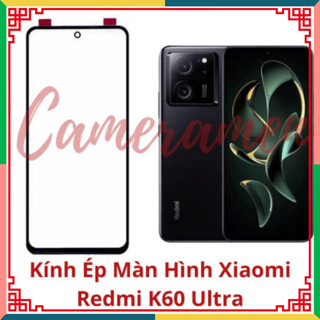 [ Kính Ép Màn Hình Xiaomi Redmi K60 Ultra (zin)] | Shopee Việt Nam
