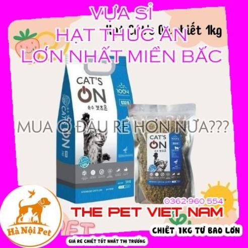 1KG HẠT THỨC ĂN VIP CAT'S ON, CATSRANG, TODAYDINER, NABIRANG, WONDERCAT ...