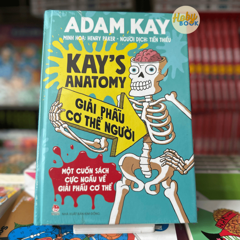 Sách - Giải phẫu cơ thể người Kay's Anatomy - Adam Kay | Shopee Việt Nam