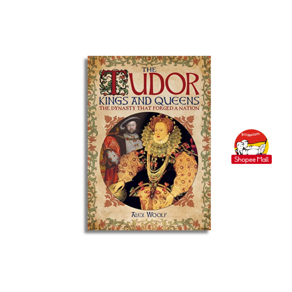 Sách - The Tudor Kings and Queens by Alex Woolf - Lịch sử tiếng Anh ...