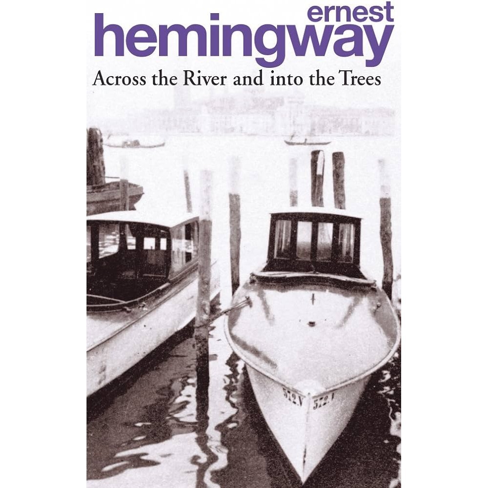 Sách - Across the River and into the Trees | Shopee Việt Nam