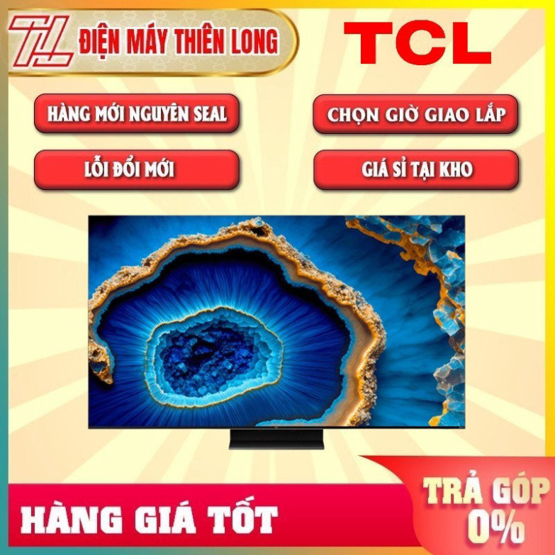 65C755 / 75C755 / 85C755 - Google TV QD-Mini LED TCL 4K C755 - GIAO ...