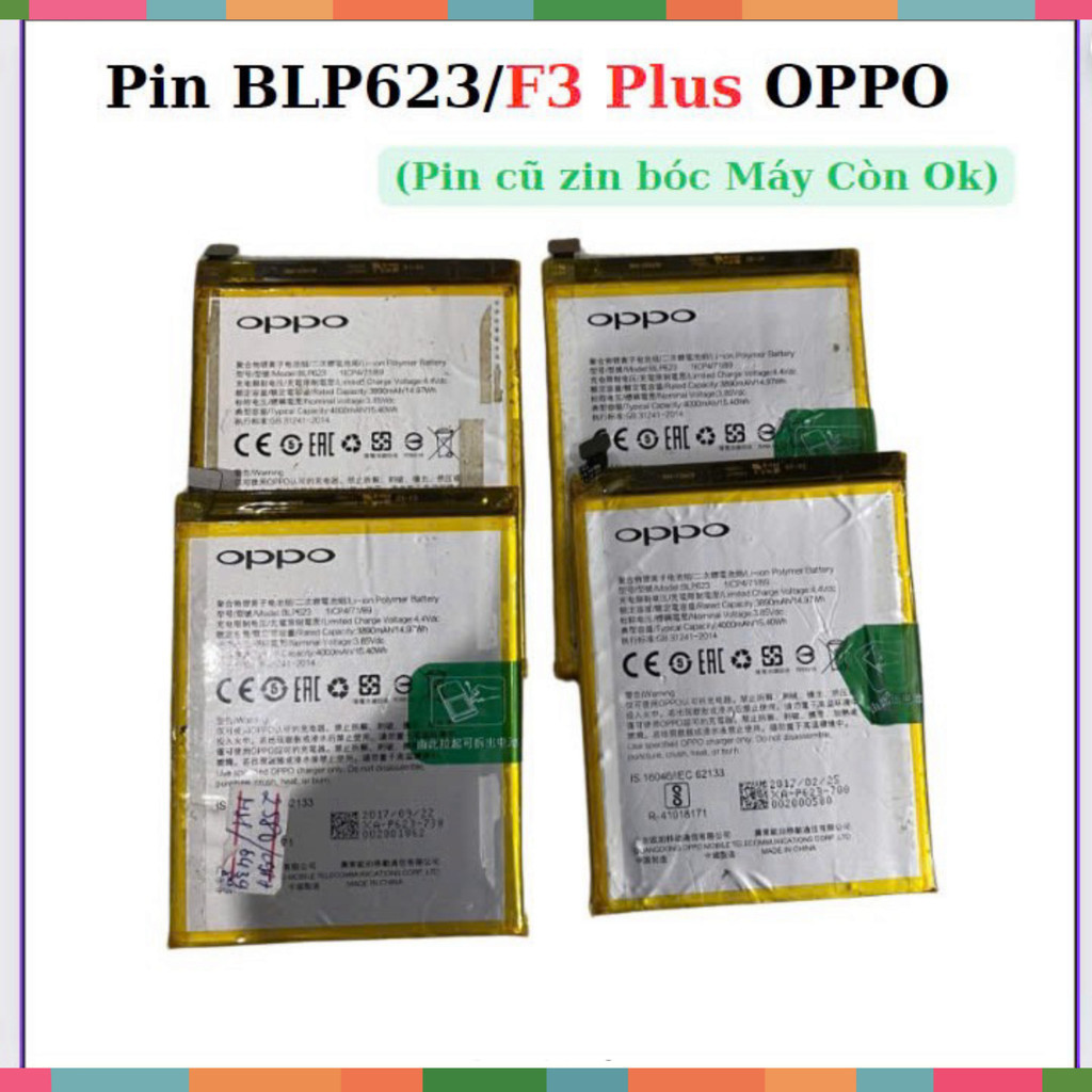 Pin oppo F3 plus/BLP623 (zin bóc máy) ,thay thế | Shopee Việt Nam