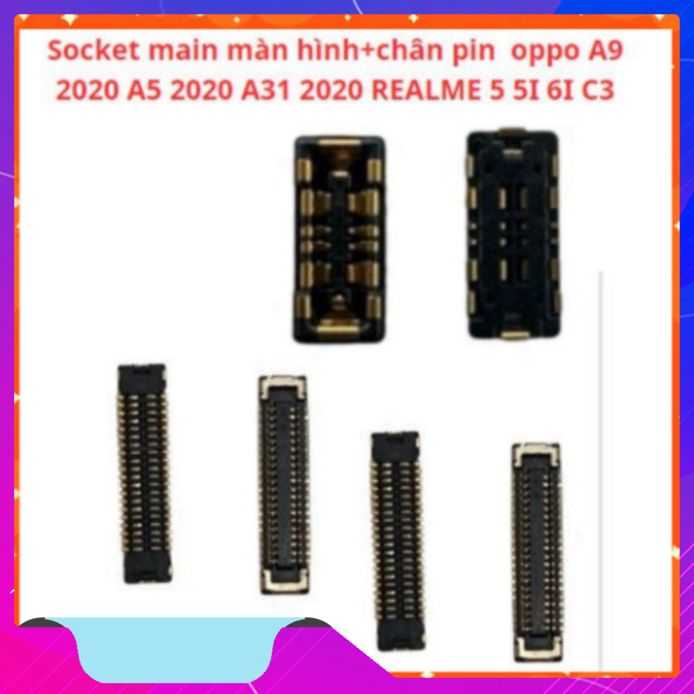 Socket màn hình +socket pin trên main oppo A9 2020 A5 2020 A31 2020 ...