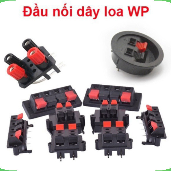 Đầu nối dây loa, trạm kẹp loa, jack dây loa chân hàn dây, chân hàn PCB ...
