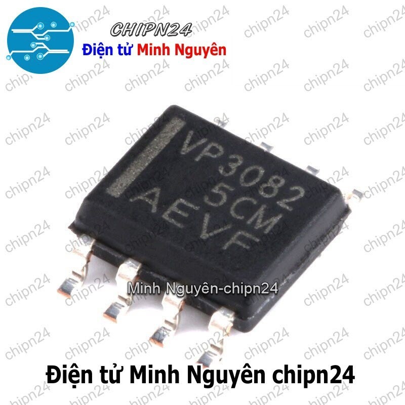 [1 CON] (SOP) IC Dán VP3082 SOP-8 (SMD) (65HVD3082 SN65HVD3082EDR 3082 ...