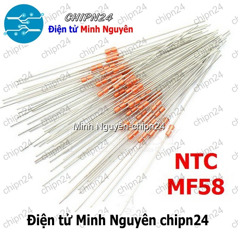 [5 con] Điện Trở Nhiệt NTC MF58 5% (5K/10K/50K/100K) - [Chọn Loại ...