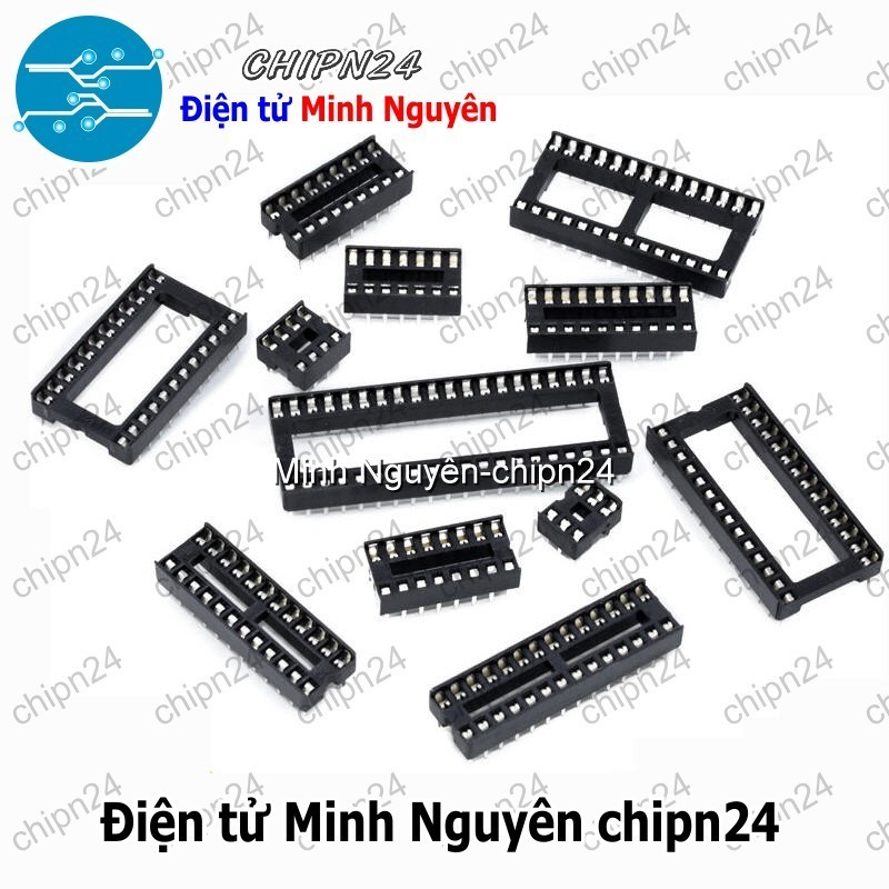 Đế IC (6P/8P/14P/16P/18P/20P/24P/28P/32P/40P 6/8/14/16/18/20/24/28/32/40 chân cắm) - [Chọn Loại ...