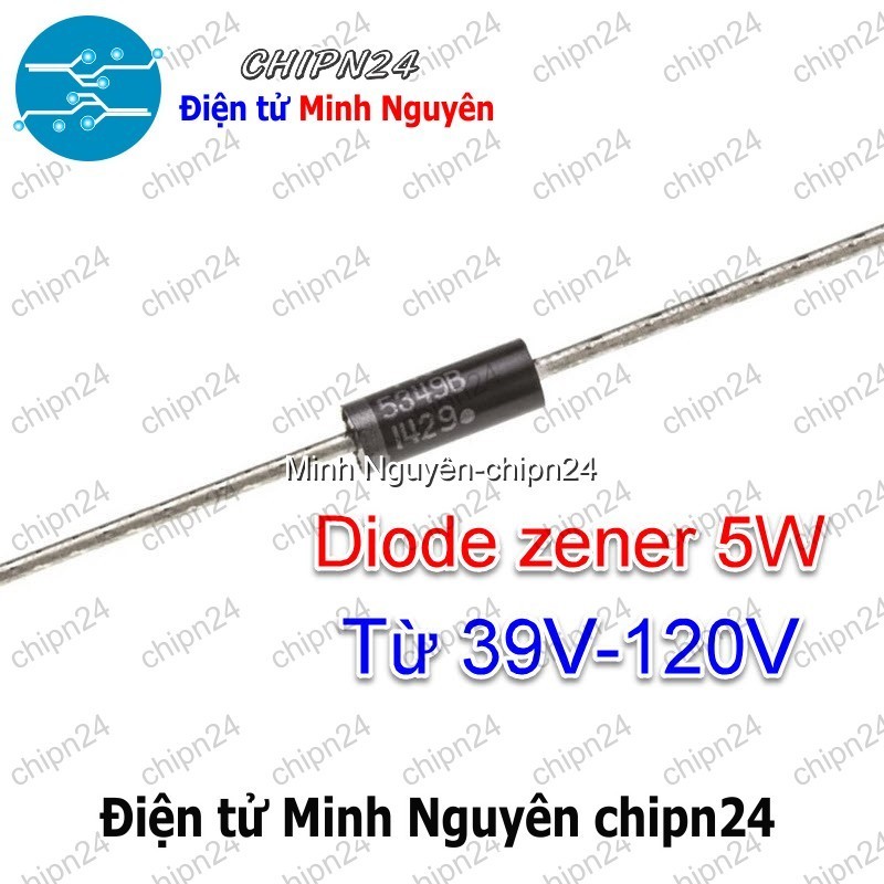 [3 con] (K494) Diode zener 5W Chân Cắm (39V 43V 47V 51V 56V 60V 62V 68V ...