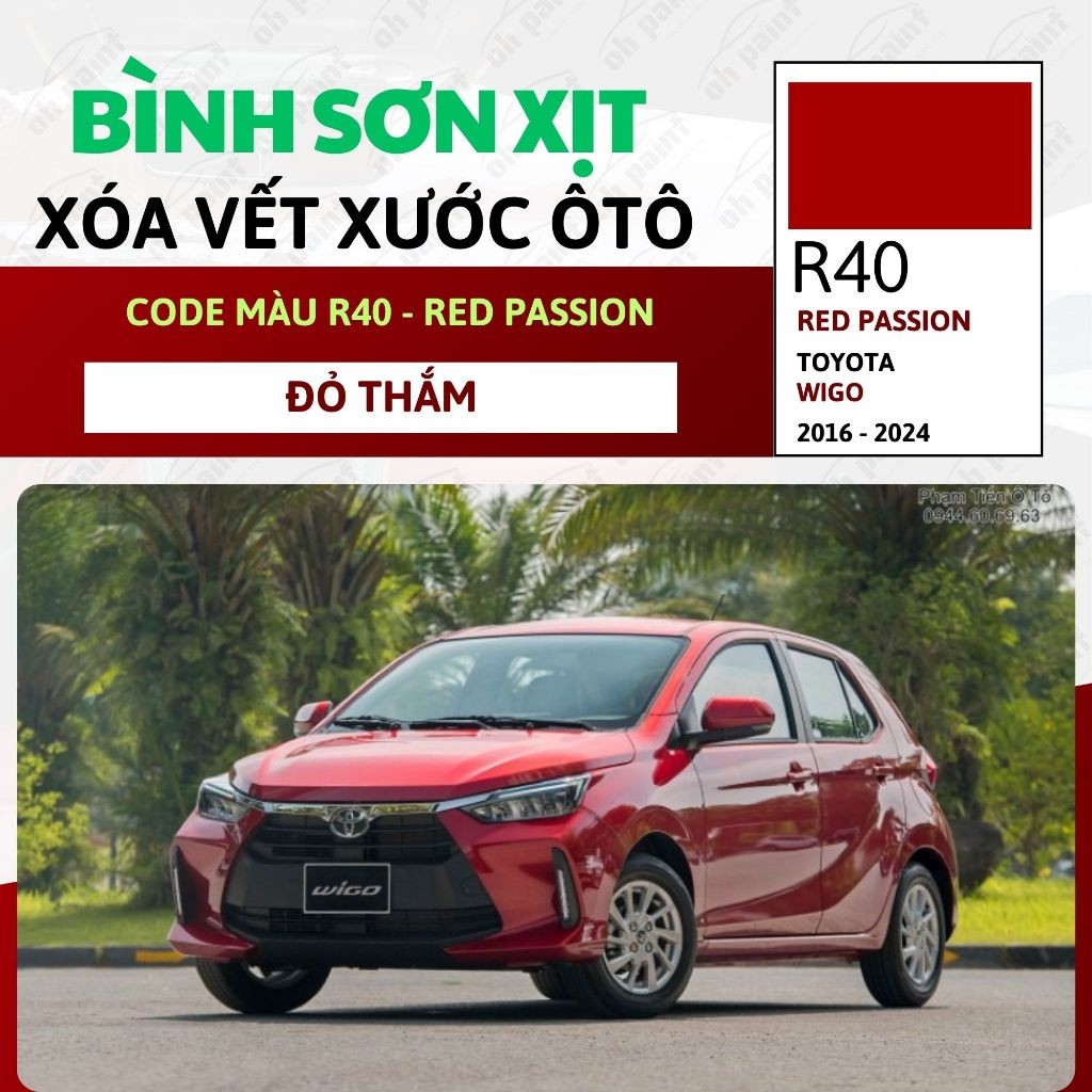 Sơn Xịt Xóa Vết Xước OH PAINT dùng cho xe TOYOTA WIGO Màu ĐỎ THẮM code ...