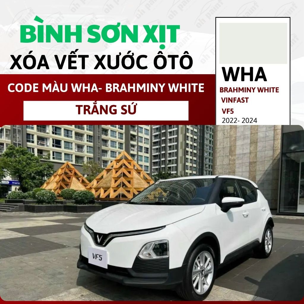 Sơn Xịt Xóa Vết Xước Cho Xe VINFAST VF5 Màu TRẮNG SỨ code WHA ...