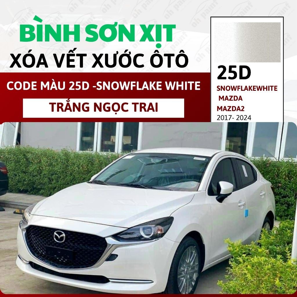 Sơn Xịt Xóa Vết Xước Cho Xe MAZDA 2 Màu TRẮNG NGỌC TRAI code 25D ...
