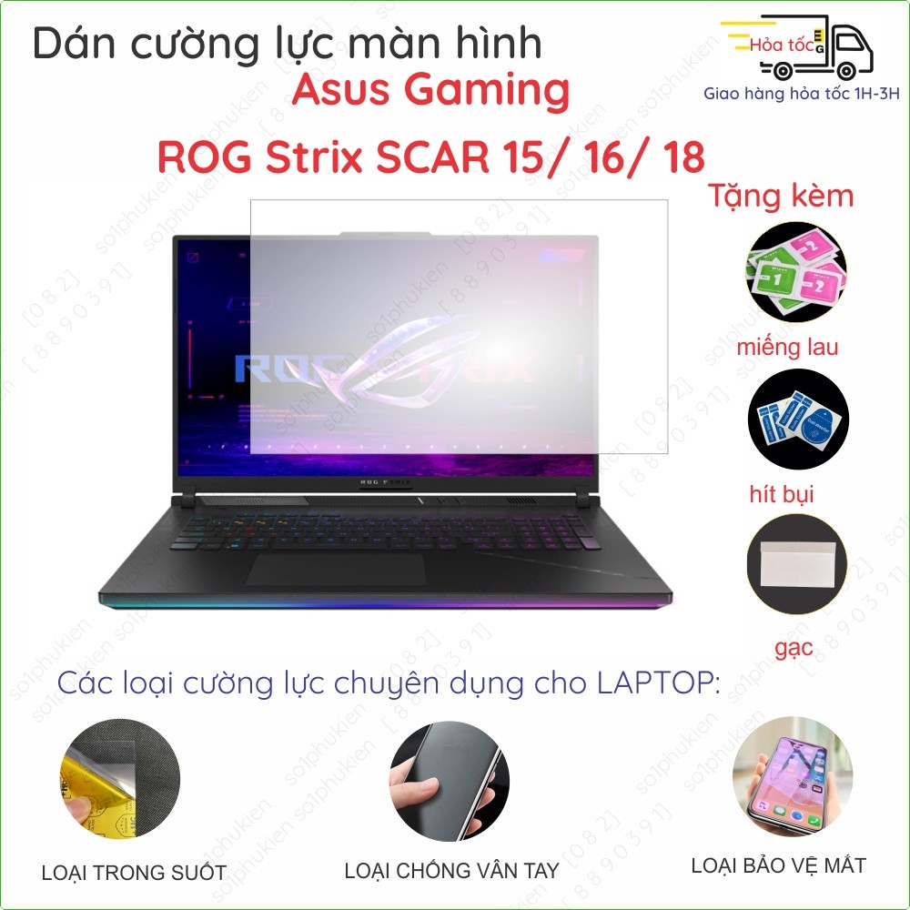 Dán màn hình cường lực laptop Asus Gaming ROG Strix SCAR 15/ 16/ 18 ...