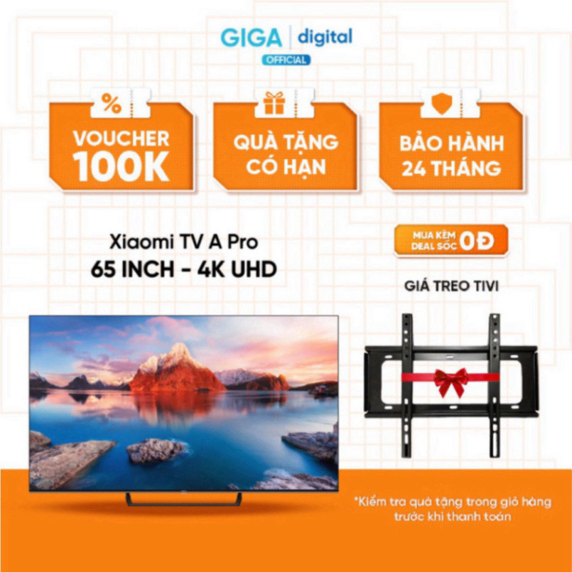 Xiaomi TV A Pro 65 inch - 4K UHD - Chính Hãng - BH 24 Tháng sale tết ...