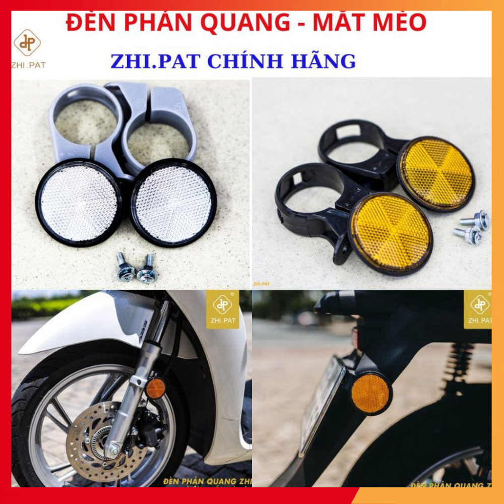 ĐÈN PHẢN QUANG (MẮT MÈO) ZHIPAT CHÍNH HÃNG CHO SHVN, SH Ý, VISION, AB ...