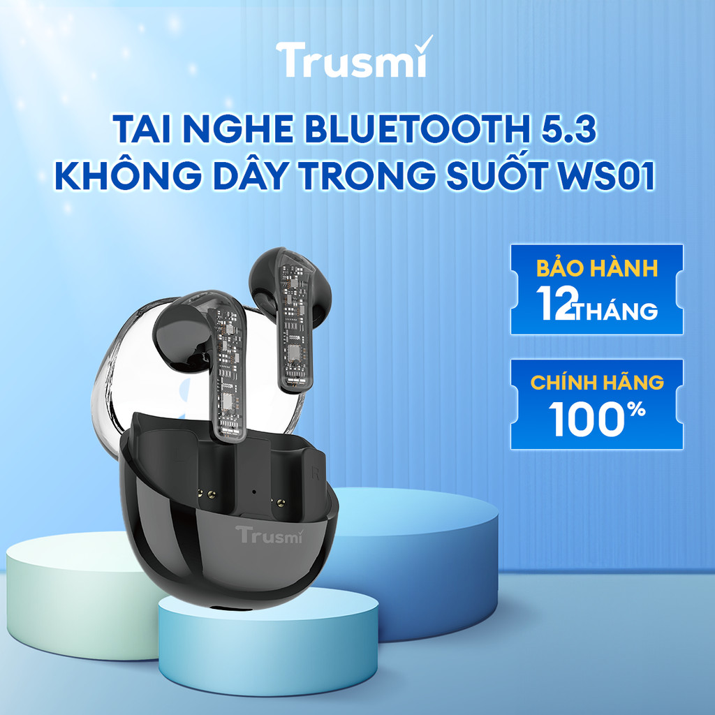 Tai nghe Bluetooth 5.3 trong suốt Trusmi WS01 | Sạc nhanh 1.5h | Phát ...